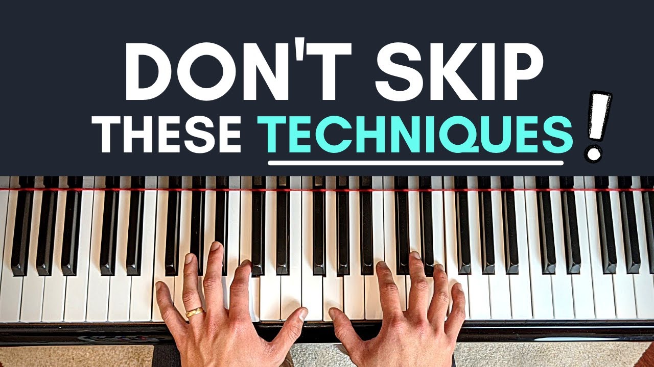 7 Important Techniques for Beginner Piano Players